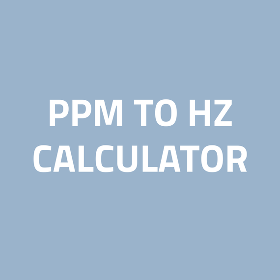 ppm to Hz Calculation